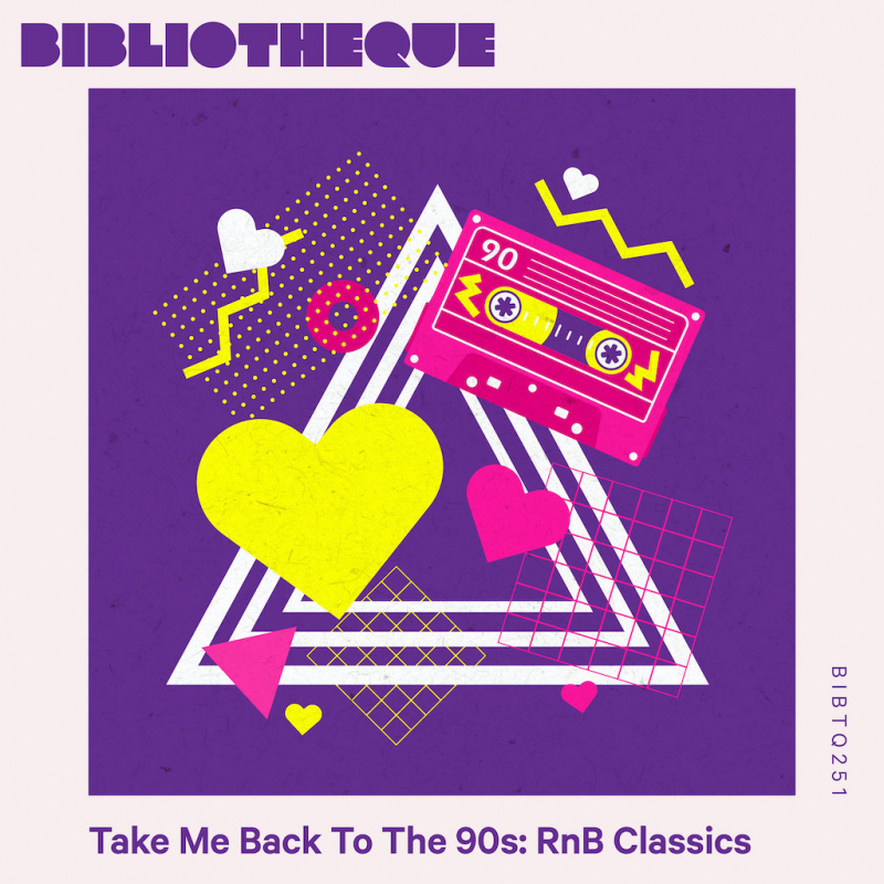 Album Take Me Back To The 90s: RnB Classics - Cezame Music Agency